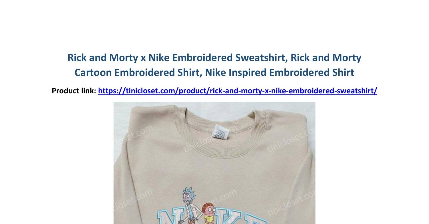 Rick and Morty x Nike Embroidered Sweatshirt.docx | DocDroid