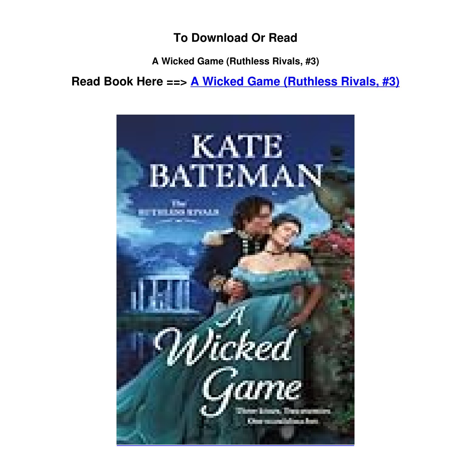download pdf A Wicked Game Ruthless Rivals 3 BY Kate Bateman.pdf | DocDroid