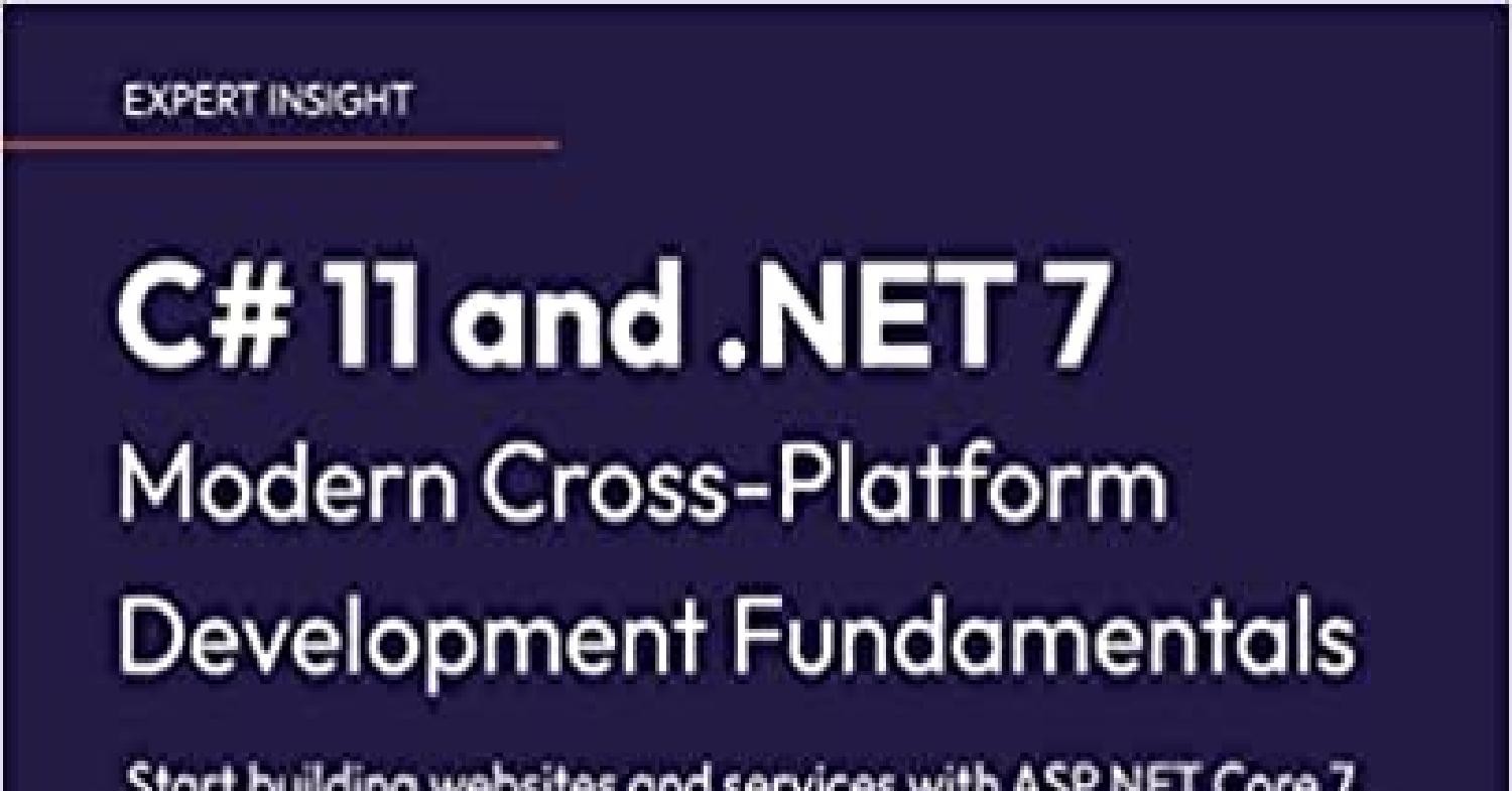 C 11 and NET 7 – Modern Cross Platform Development Fundamentals Start building .pdf | DocDroid