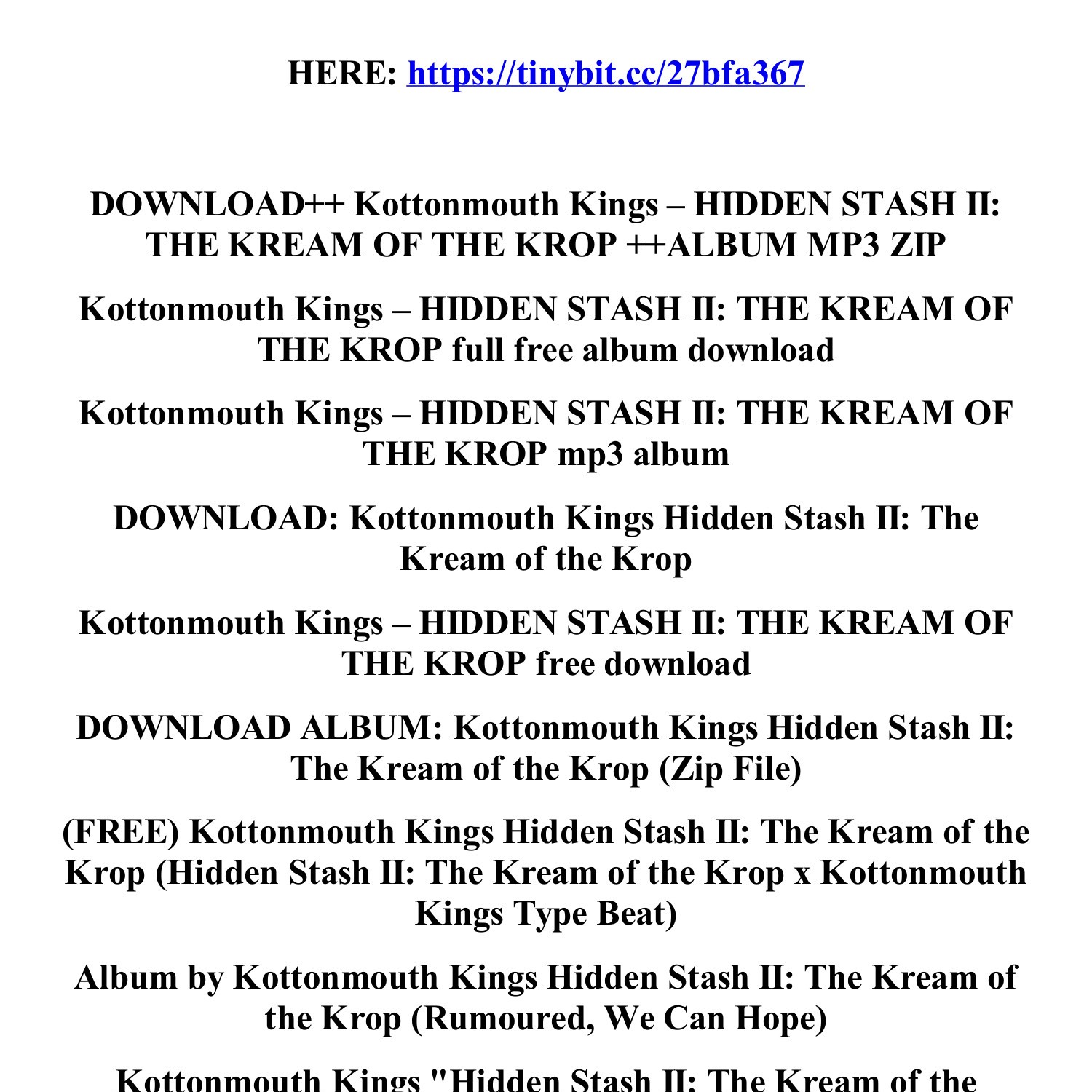 download_kottonmouth_kings_hidden_stash_ii_the_kream_of_the_krop_album_mp3_zip.pdf | DocDroid