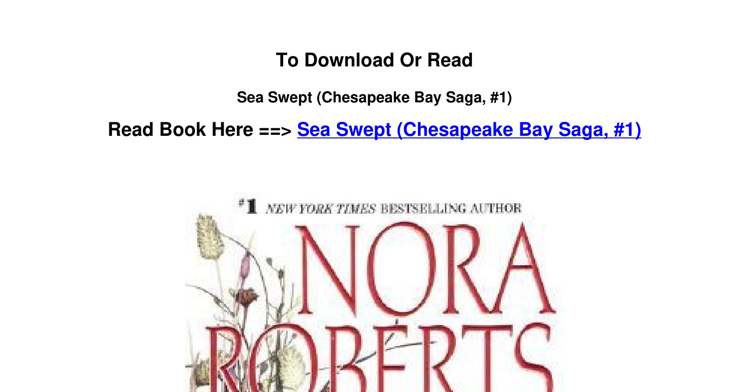 EPub download Sea Swept Chesapeake Bay Saga 1 BY Nora Roberts.pdf | DocDroid