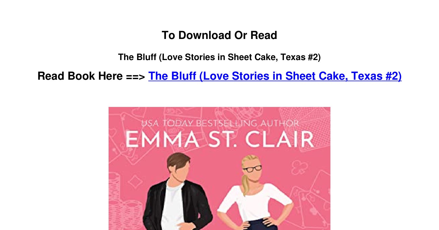 ePub download The Bluff Love Stories in Sheet Cake Texas 2 by Emma St Clair.pdf | DocDroid