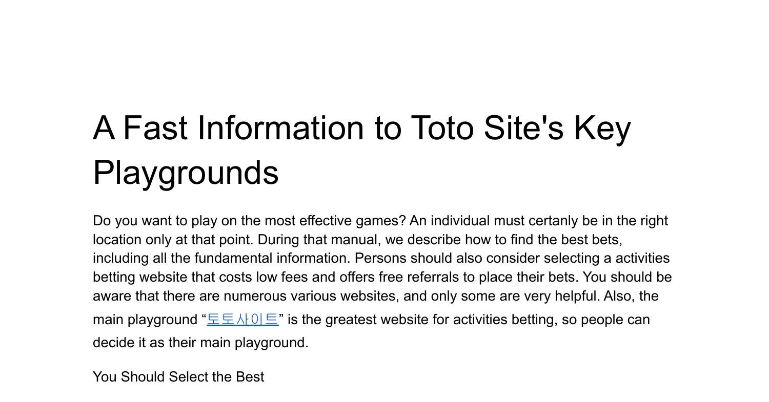 A Fast Information to Toto Site's Key Playgrounds _토토사이트.pdf | DocDroid