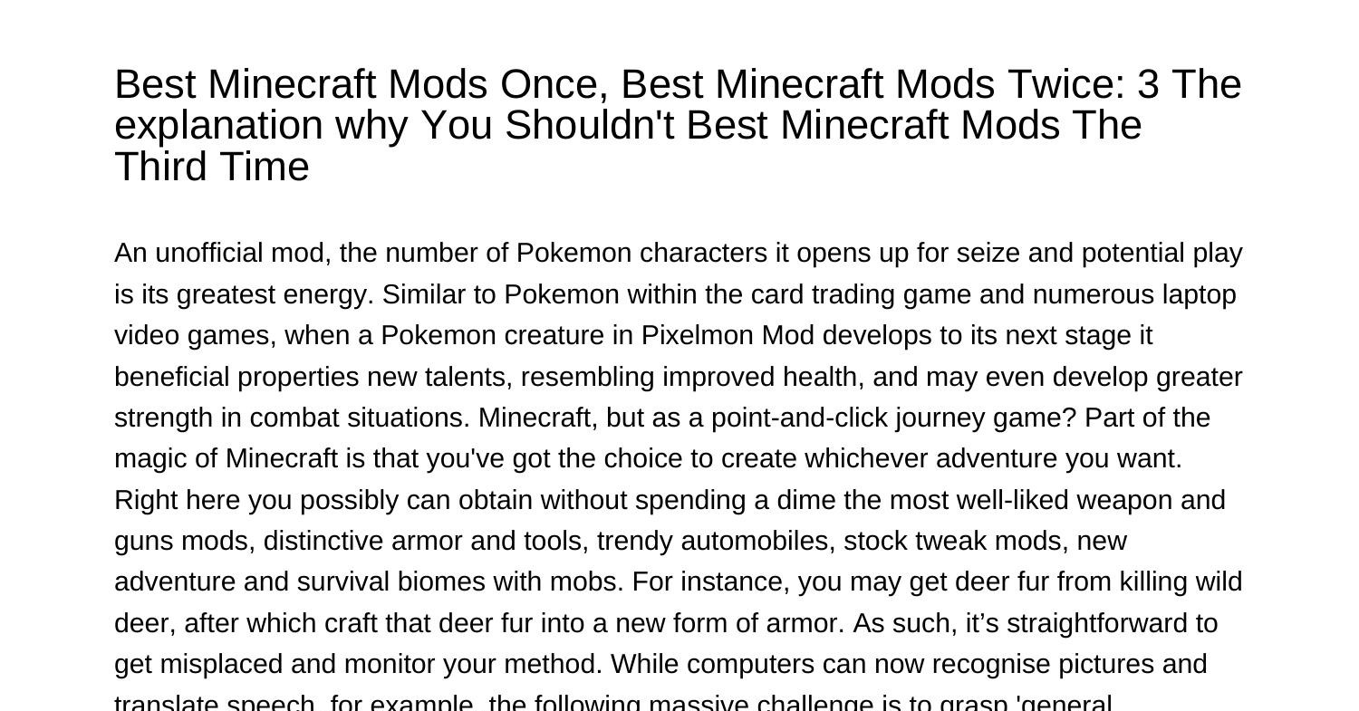 Best Minecraft Mods As soon as Best Minecraft Mods Twice 3 The ...