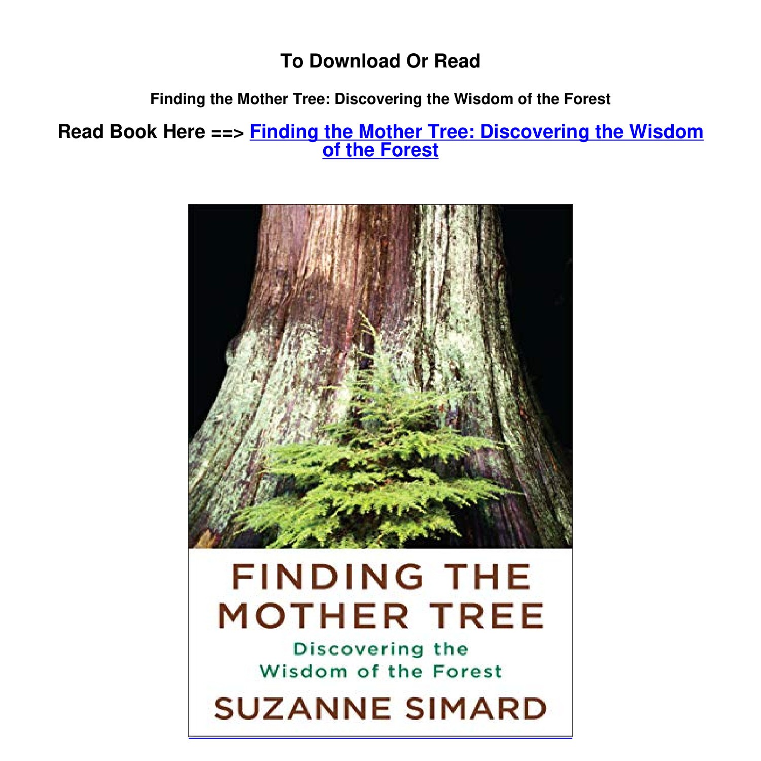 EPUB download Finding the Mother Tree Discovering the Wisdom of the ...
