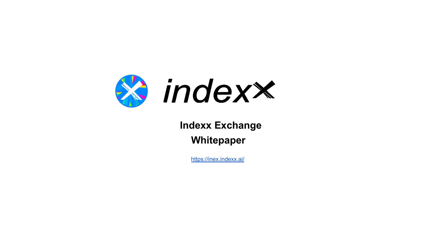 Indexx Exchange Token Whitepaper V1.2.pdf | DocDroid