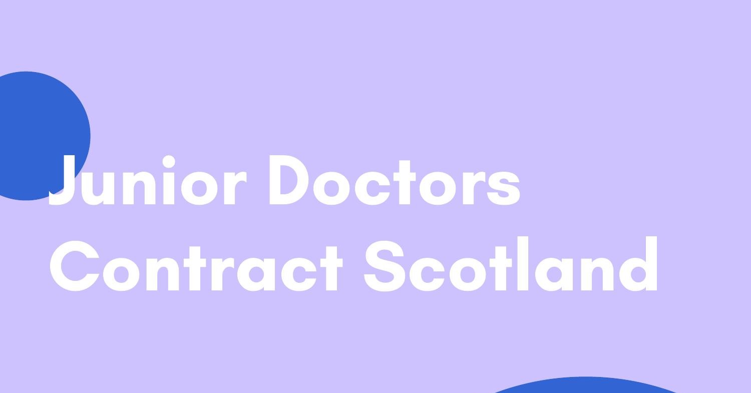 Junior Doctors Contract Scotland.pdf | DocDroid