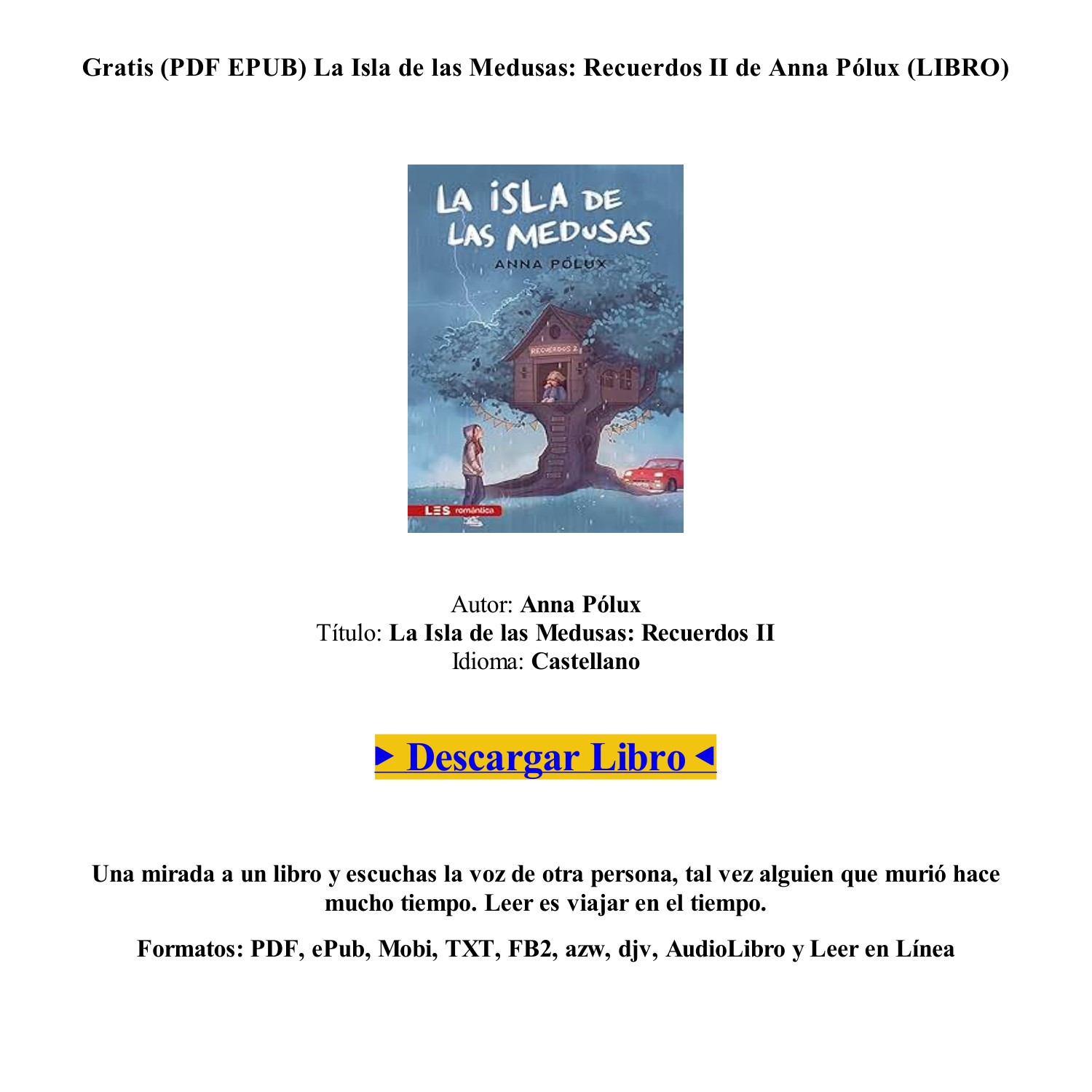 [LIBRO] [PDF FB2] La Isla de las Medusas Recuerdos II de Anna Pólux ...