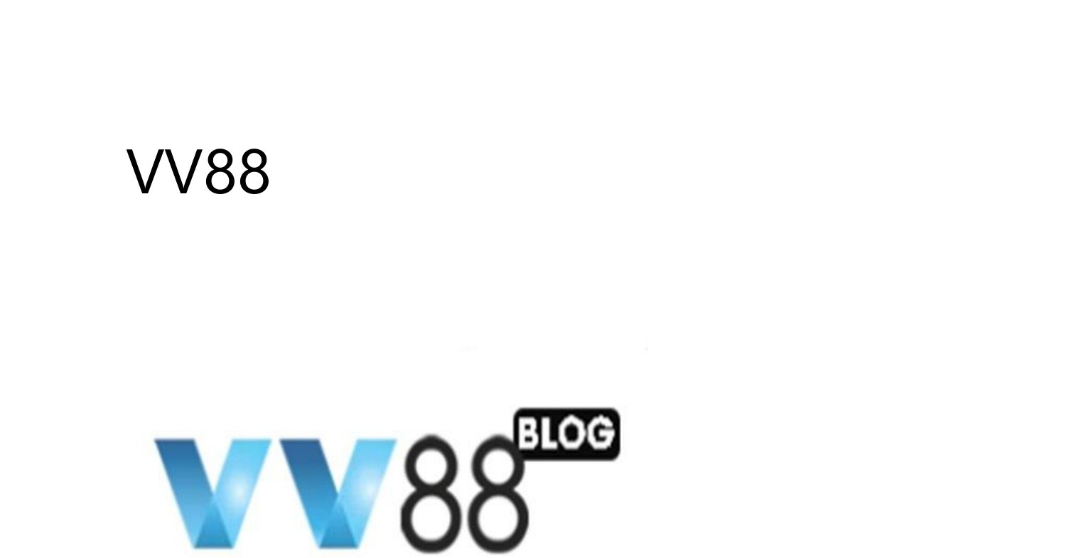 VV88.docx | DocDroid