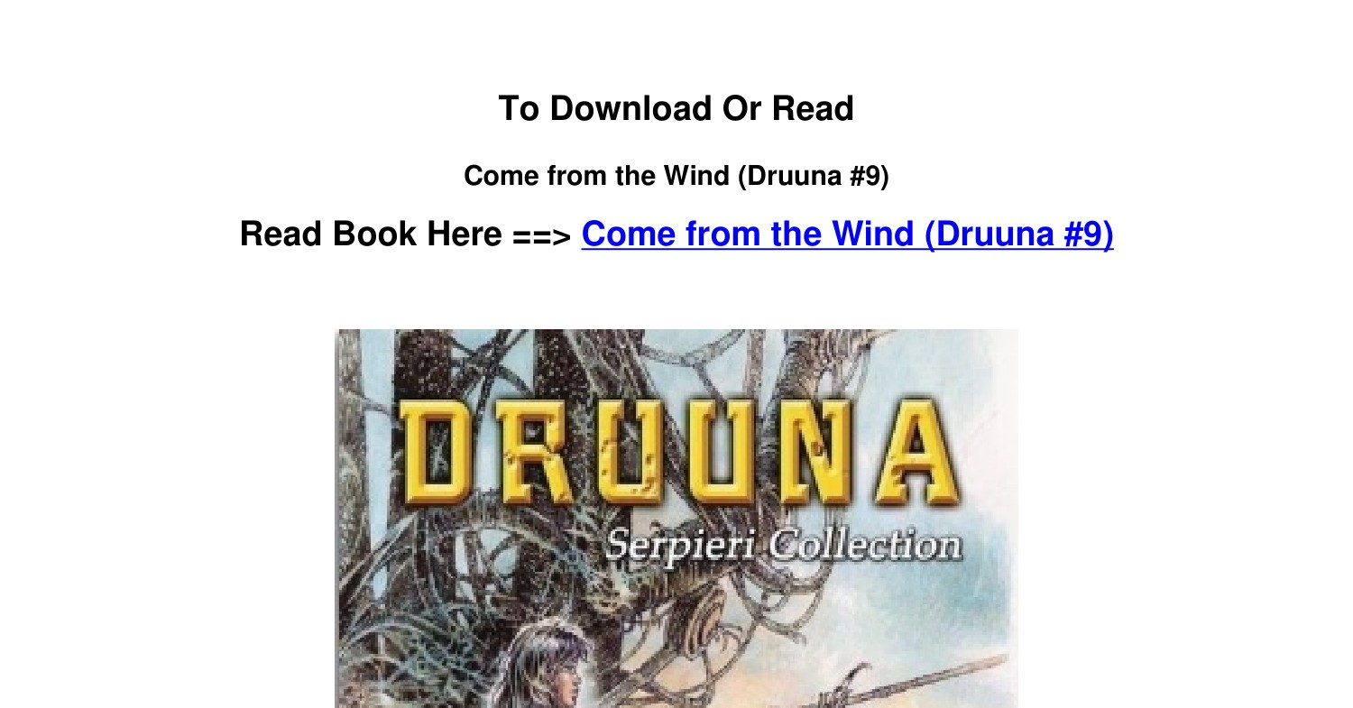 Pdf download Come from the Wind Druuna 9 by Paolo Eleuteri Serpieri.pdf | DocDroid