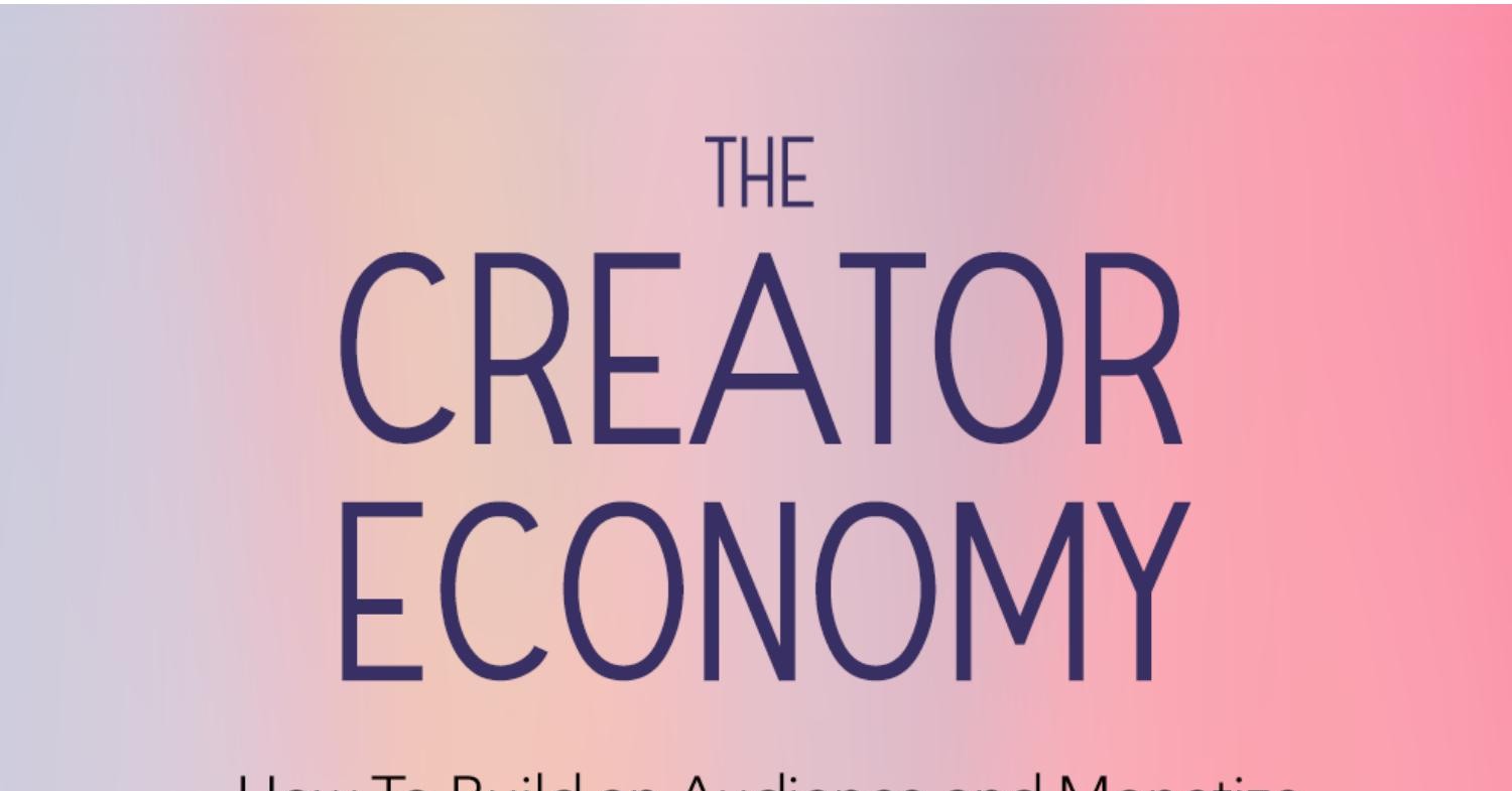 The Creator Economy.pdf | DocDroid