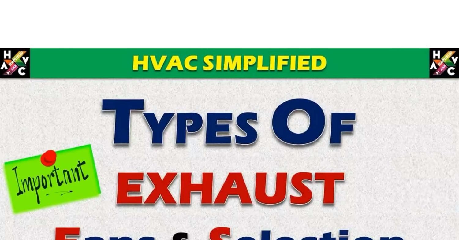 HVAC-Types-of-Exhaust-Fans-Fan-Selection-with-Example.pdf | DocDroid