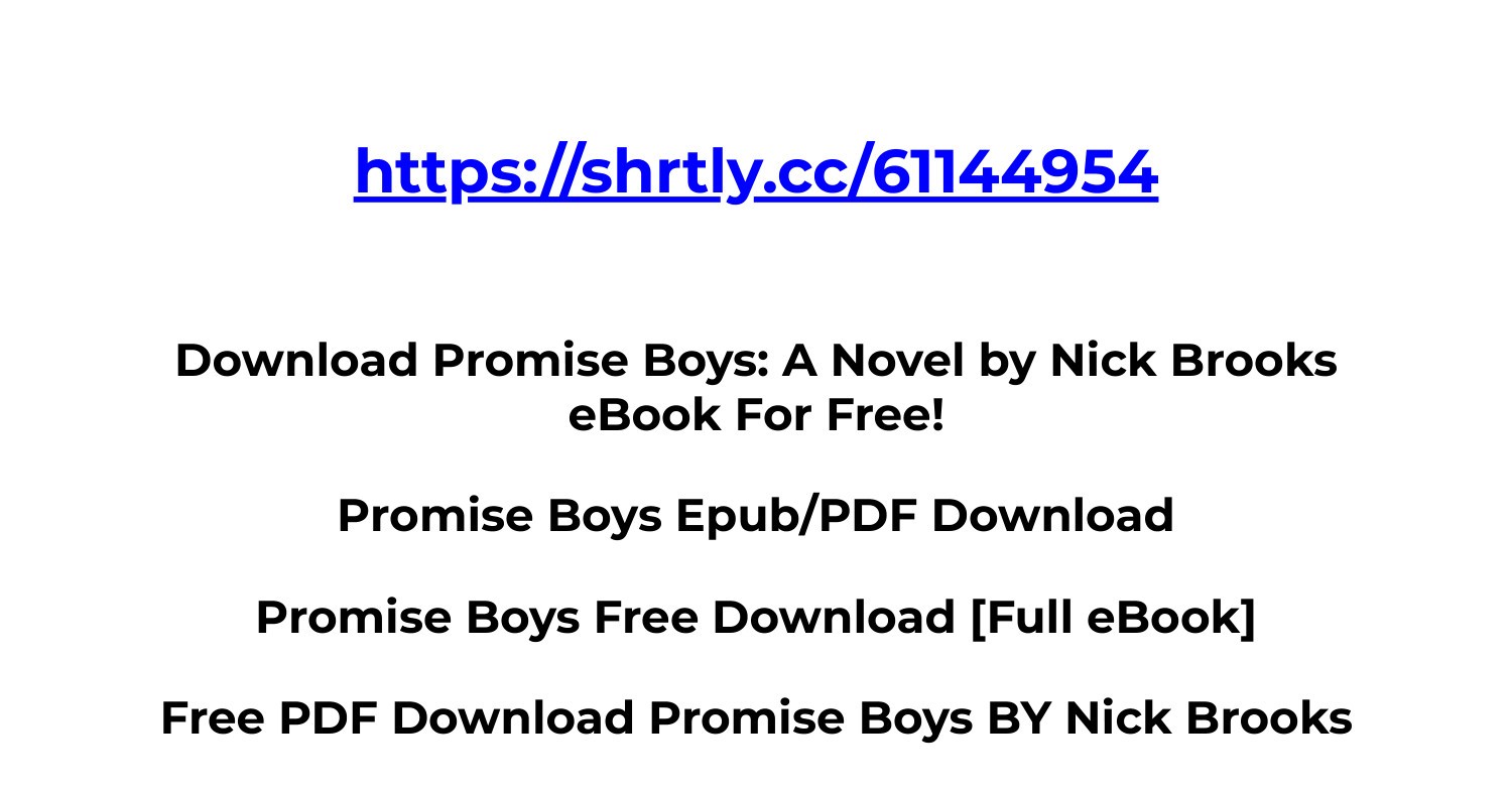 Download PDF Promise Boys Ebook Free By Nick Brooks.pdf | DocDroid