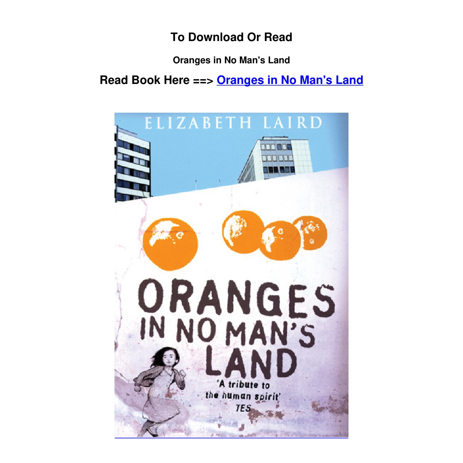 download Pdf Oranges in No Man s Land BY Elizabeth Laird.pdf | DocDroid