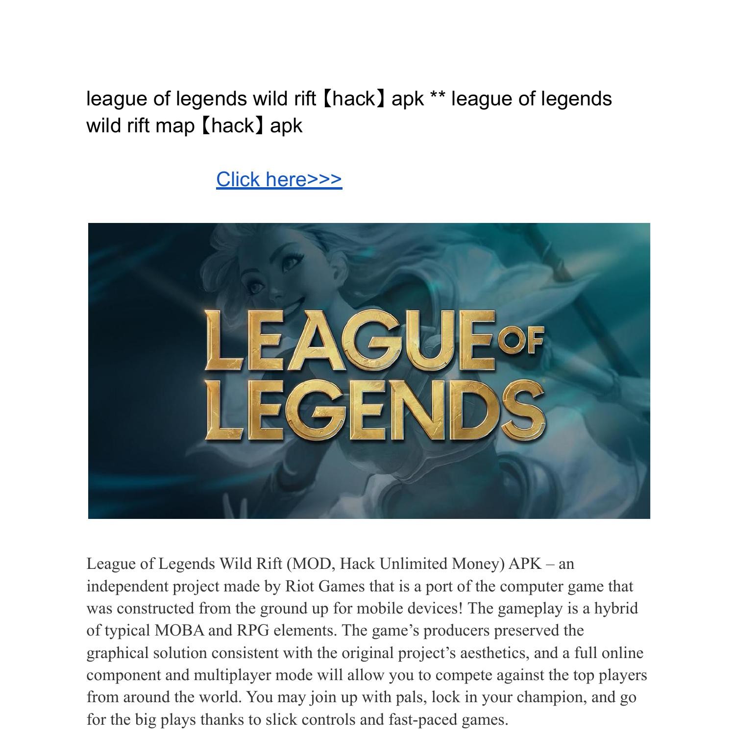 league of legends wild rift 【hack】 apk __ league of legends wild rift map 【hack】 apk.pdf | DocDroid