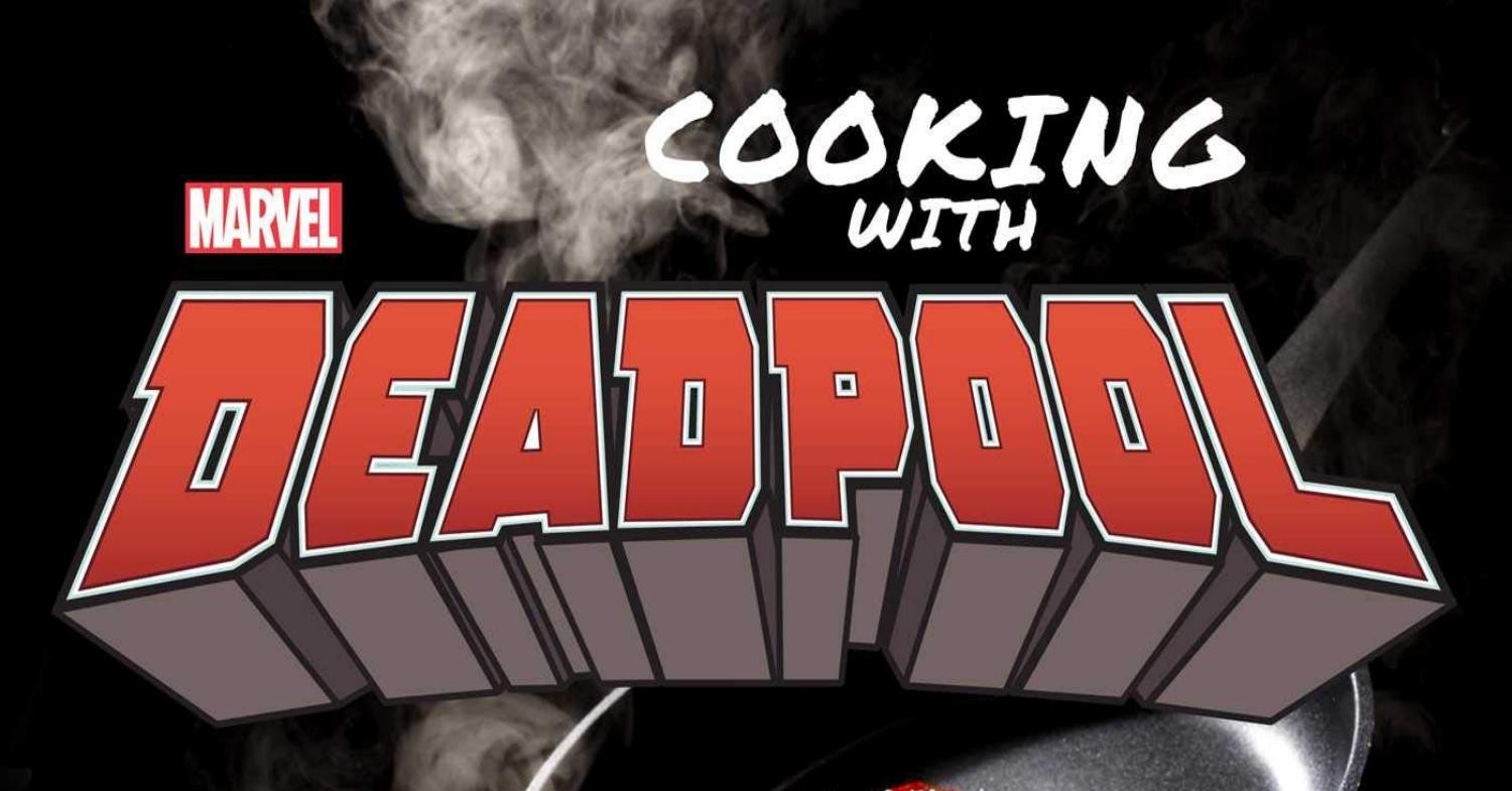 EPUB Marvel Comics Cooking with Deadpool.pdf | DocDroid