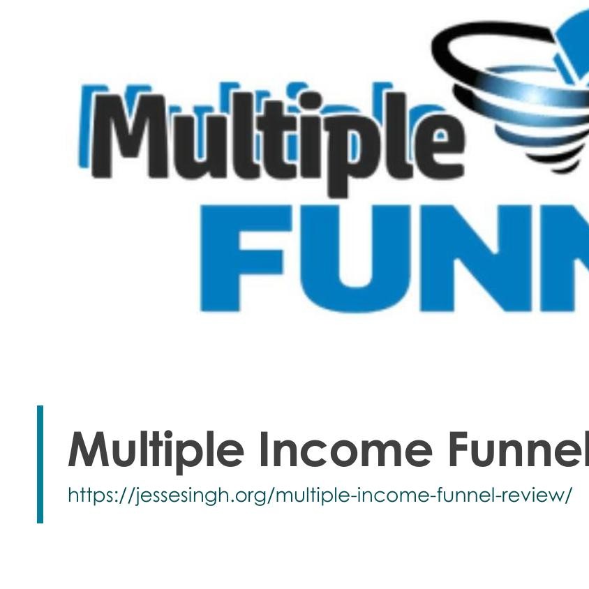Multiple Income Funnel.ppt | DocDroid