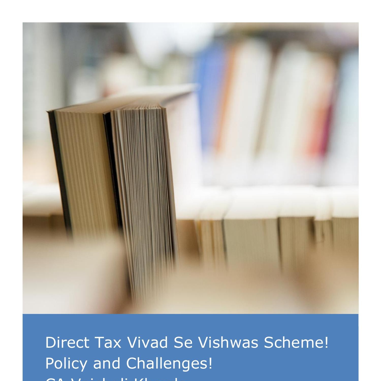 Vivad Se Vishwas Scheme - Handbook - CA Vaishali Kharde - CA Pritam ...