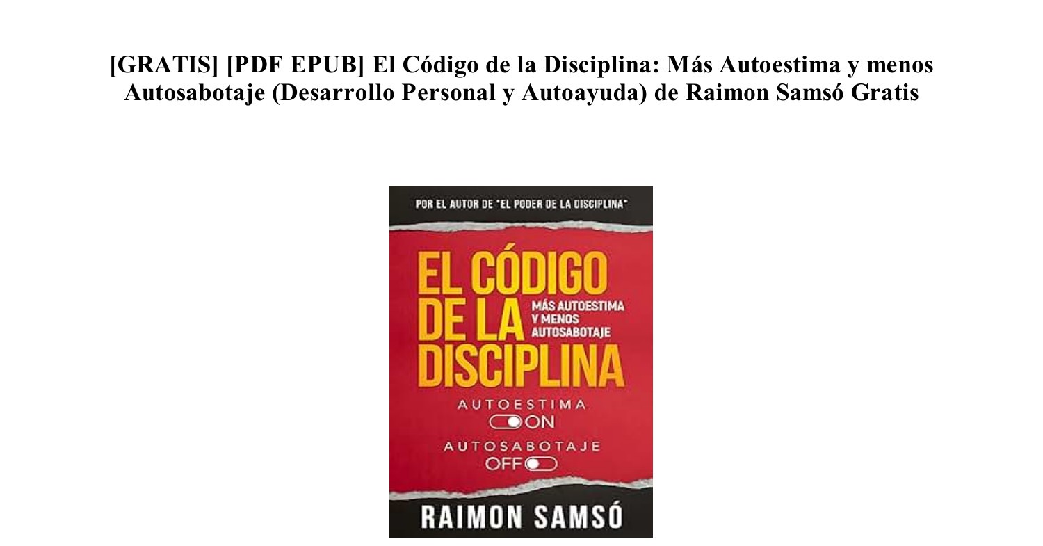 [Libro] [EPUB PDF] El Código de la Disciplina de Raimon Samsó {.azw ...