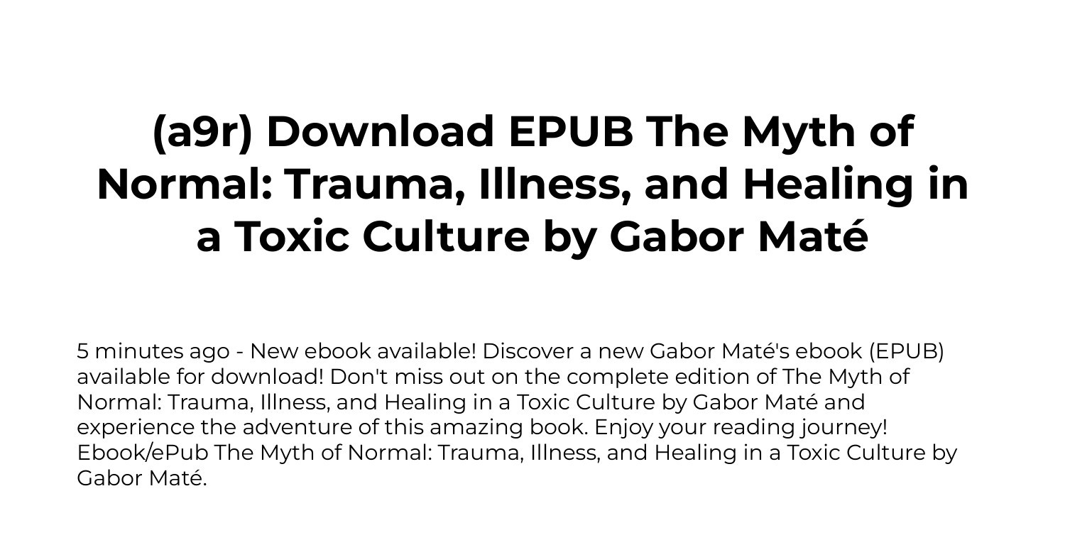 Gabor Mate The Myth Of Normal Epub Shop | emergencydentistry.com