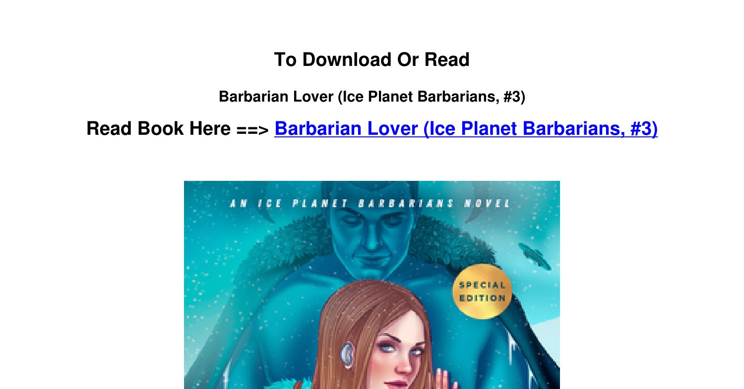 Download pdf Barbarian Lover Ice Planet Barbarians 3 BY Ruby Dixon.pdf | DocDroid