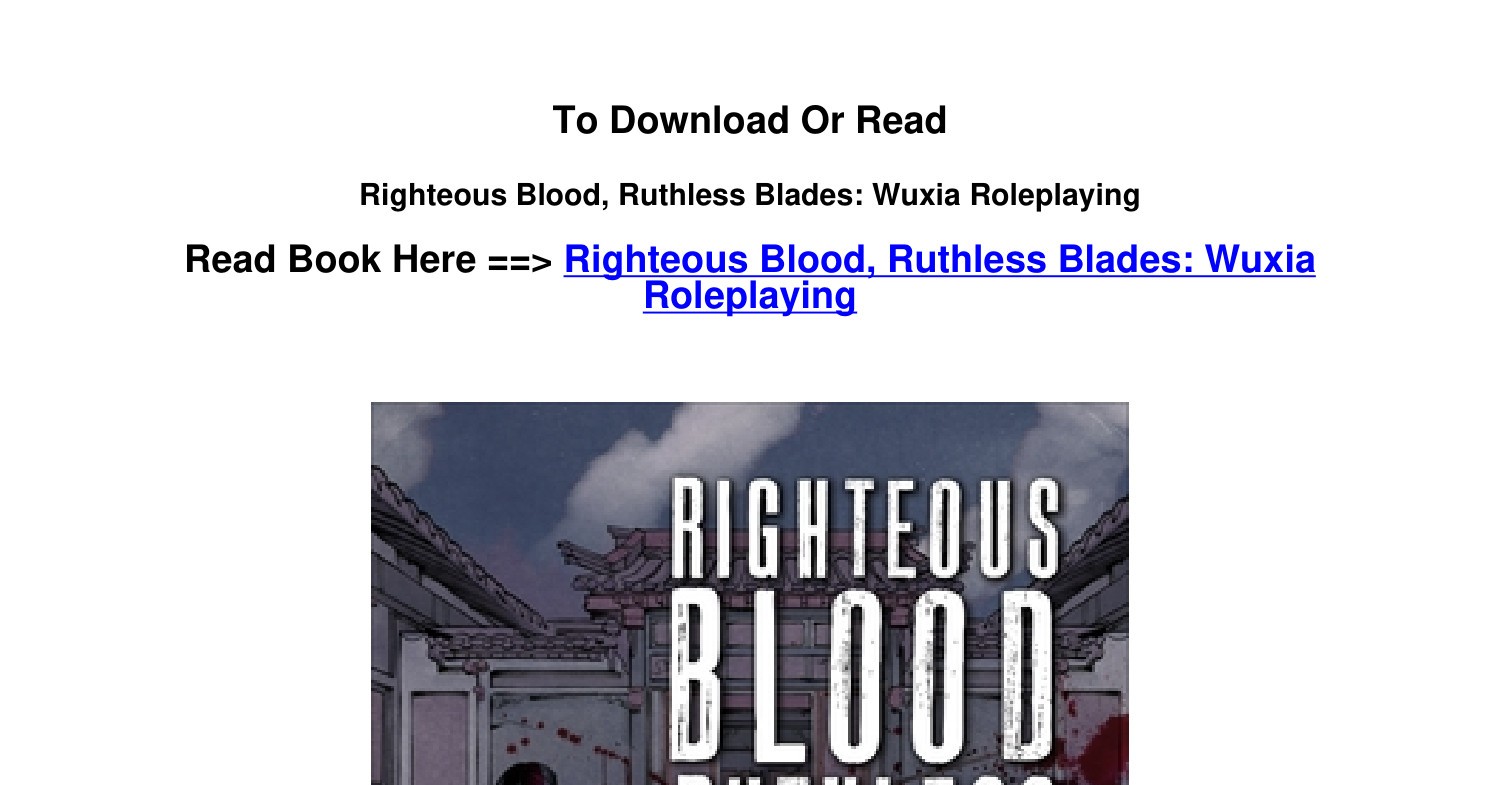 DOWNLOAD PDF Righteous Blood Ruthless Blades Wuxia Roleplaying by ...