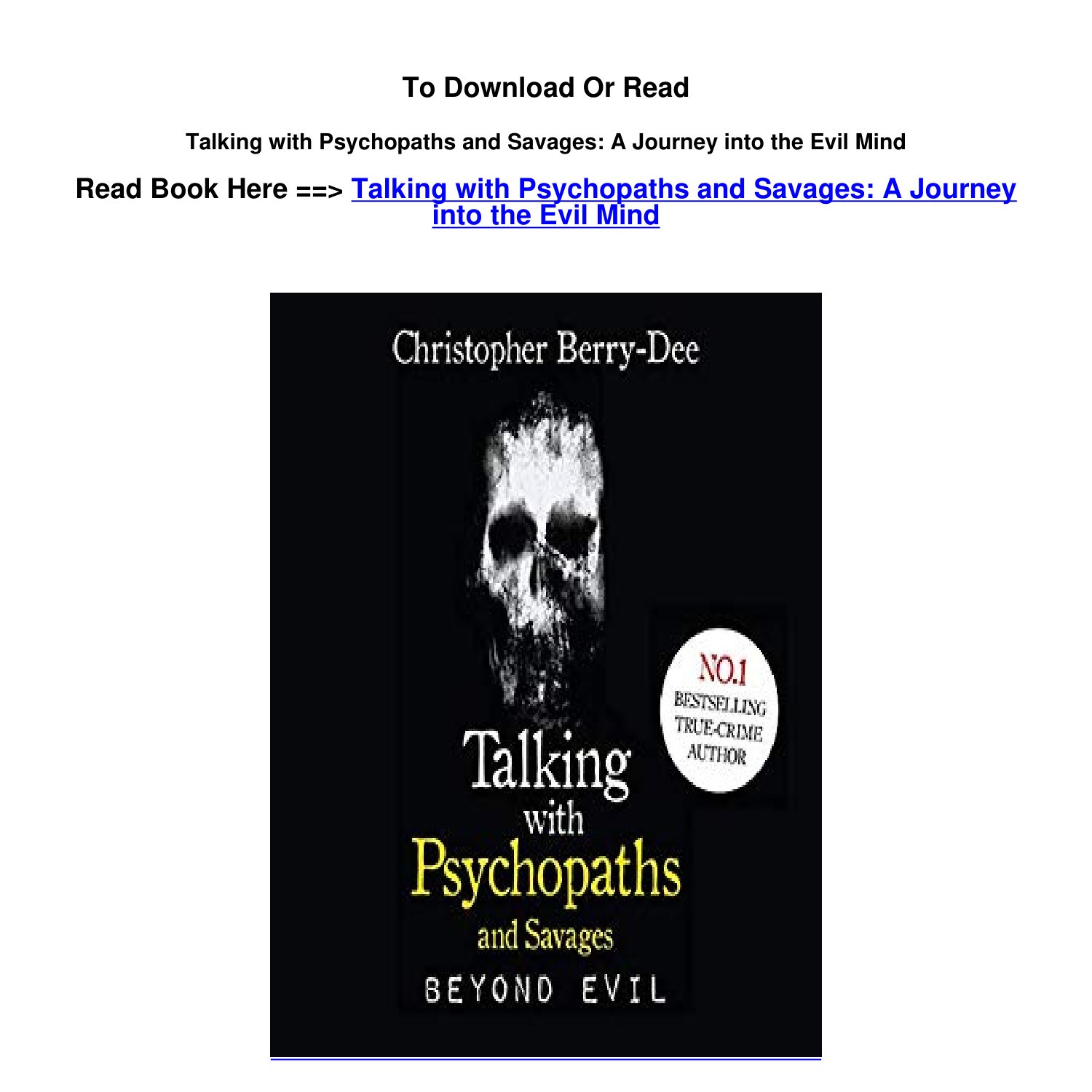 EPub Download Talking with Psychopaths and Savages A Journey into the ...