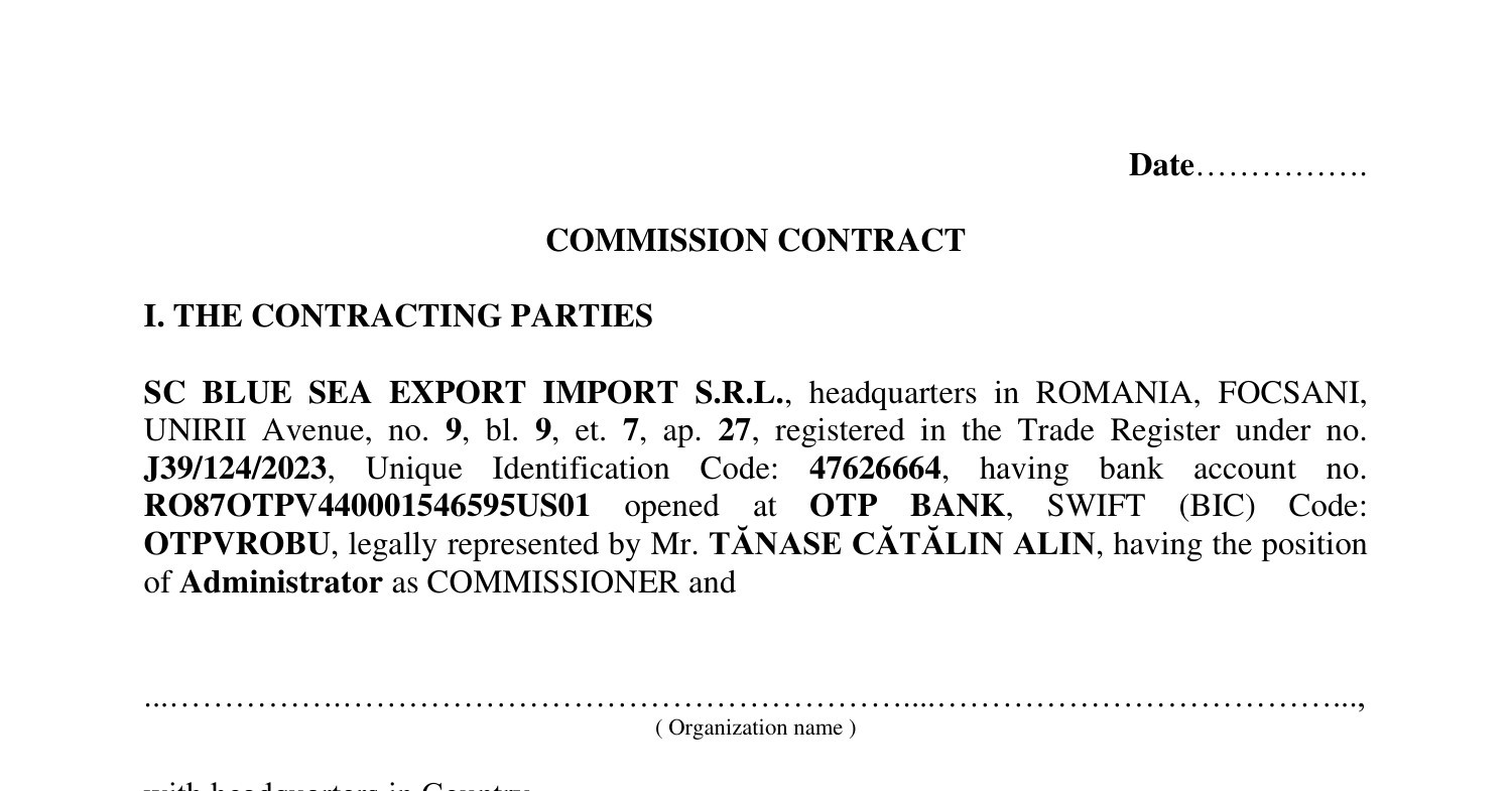 Commission Contract, the principal, reads , fills his part of the contract and sends back to ...