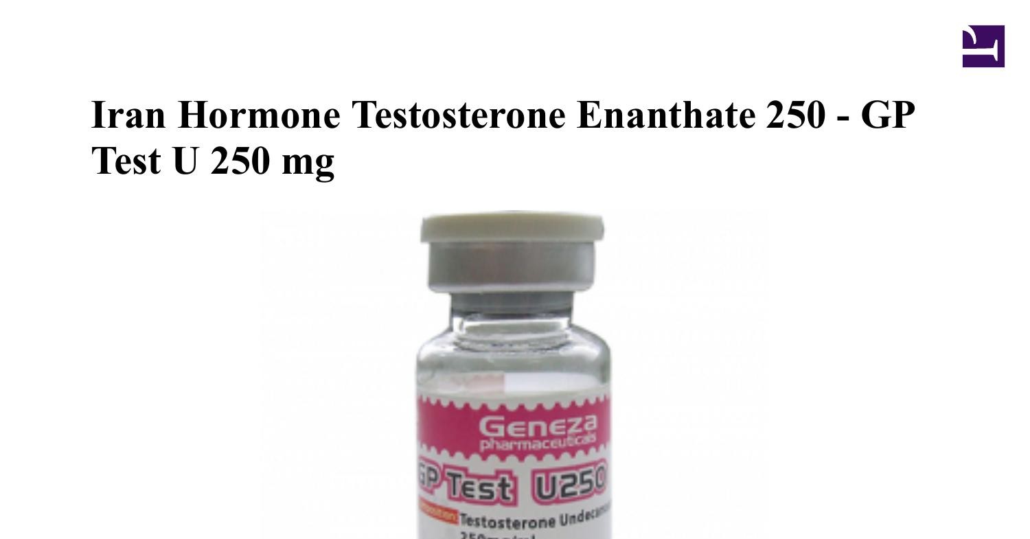 Iran Hormone Testosterone Enanthate 250 - GP Test U 250 mg 1 vial 10 ml ...