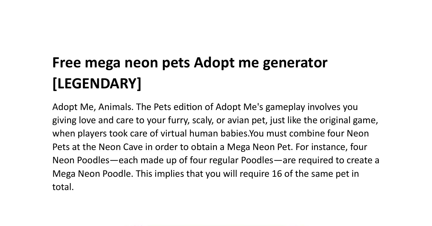 free-mega-neon-pets-adopt-me-generator-legendary.pdf | DocDroid