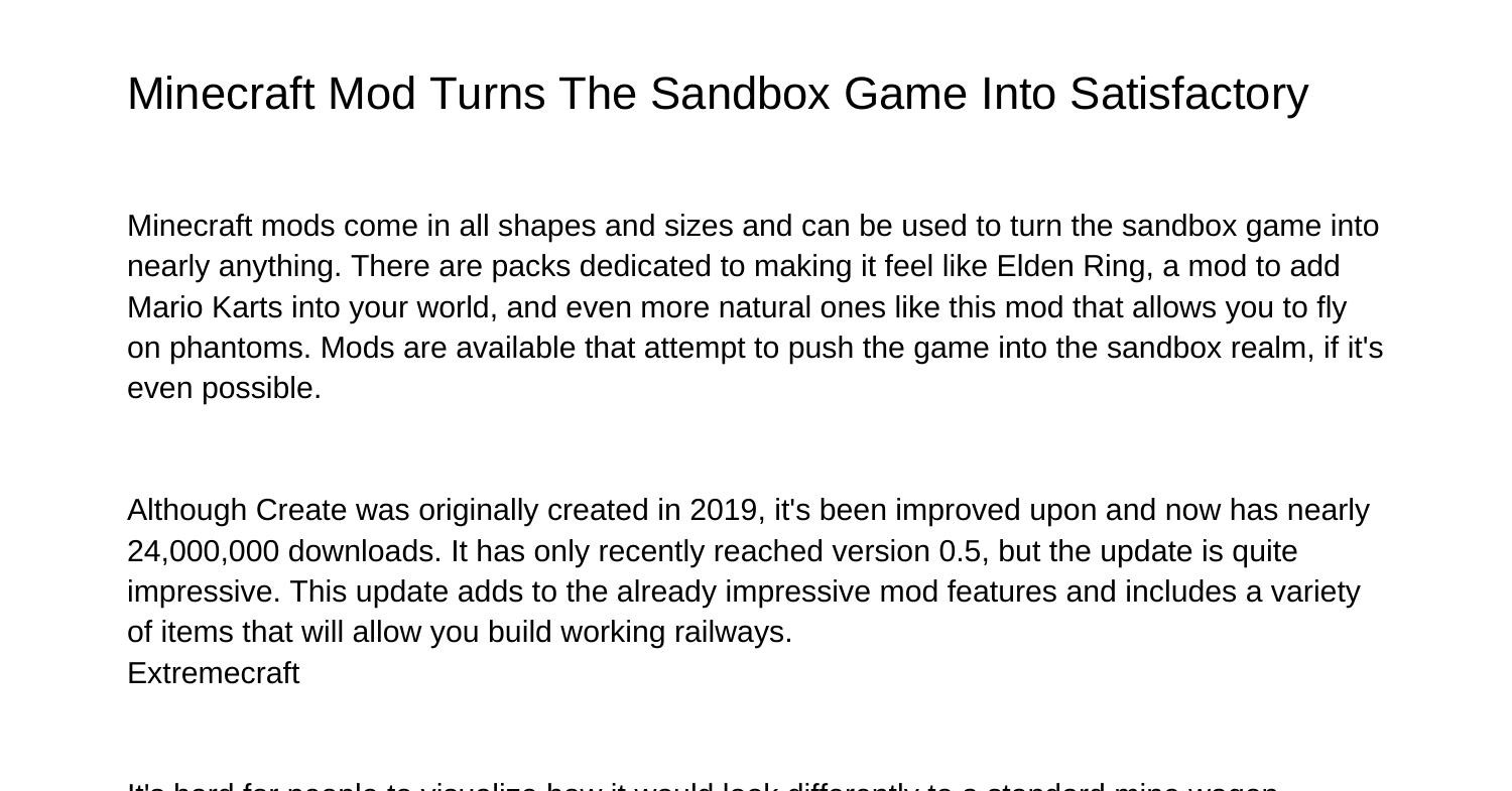 Minecraft Mod Turns The Sandbox Game Into Satisfactoryjorso.pdf.pdf | DocDroid