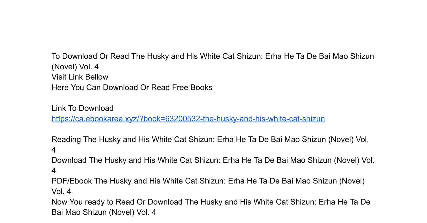 (Release)PDF The Husky and His White Cat Shizun_ Erha He Ta De Bai Mao Shizun (Novel) Vol. 4 BY ...
