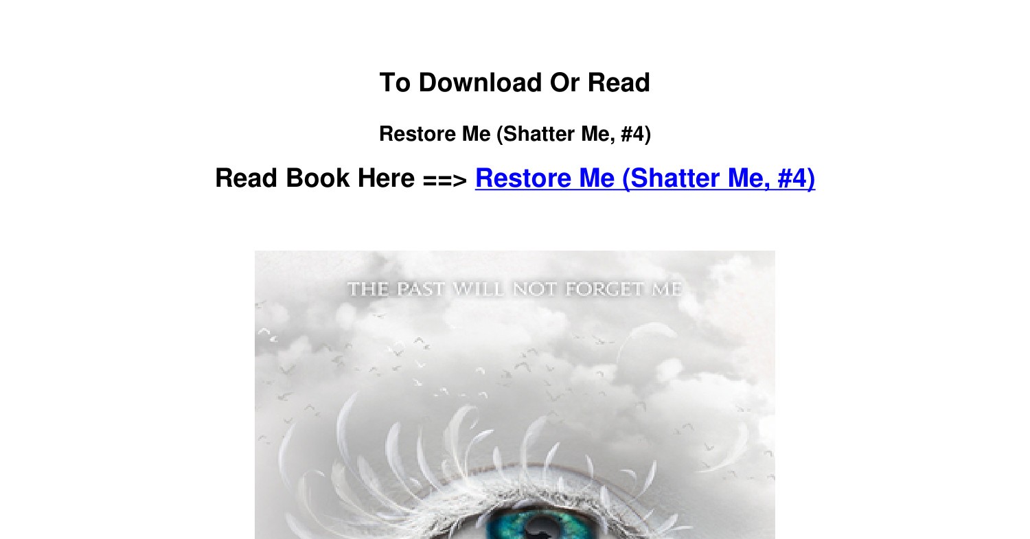 pdf download Restore Me Shatter Me 4 By Tahereh Mafi.pdf | DocDroid