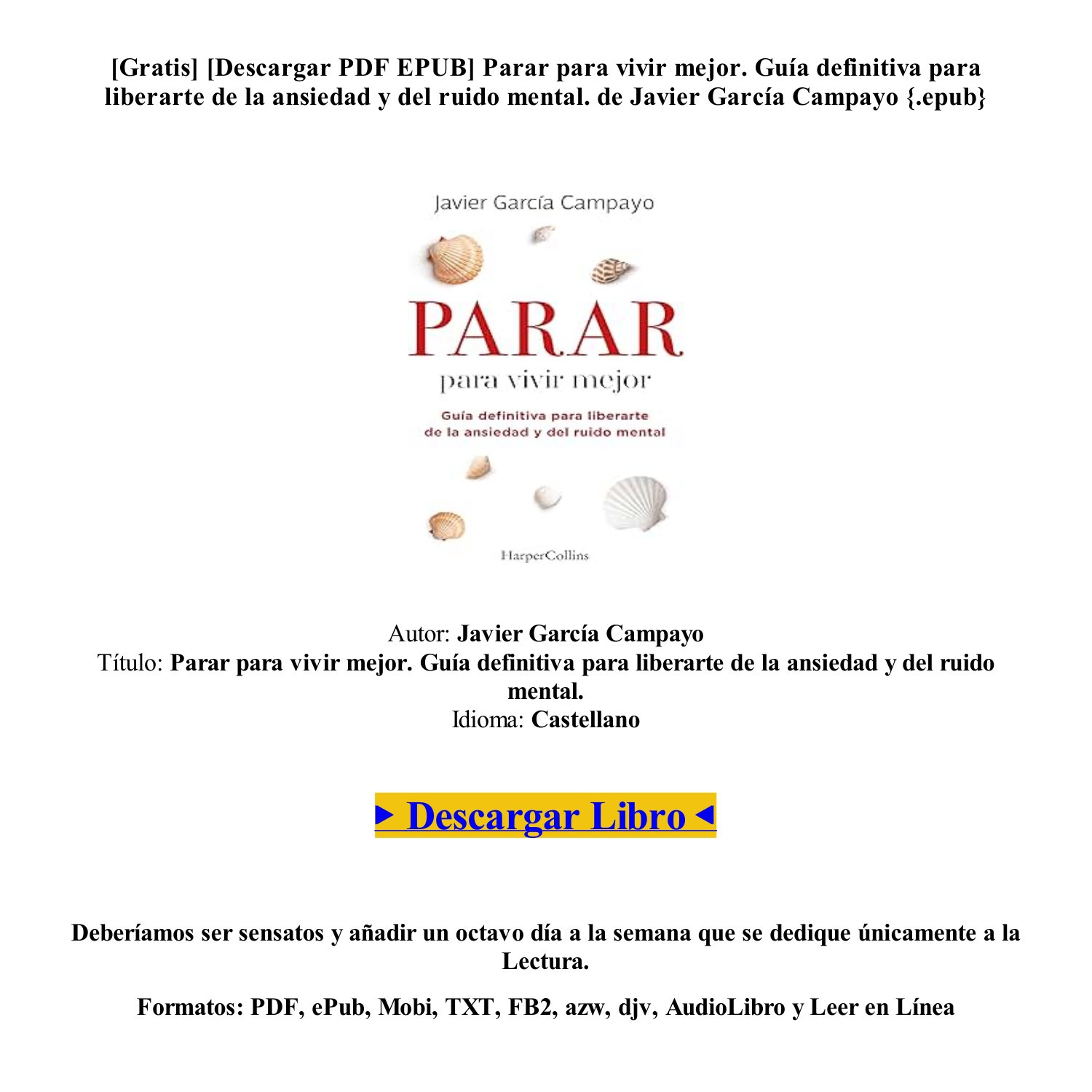 Libro [Descargar PDF EPUB] Parar para vivir mejor. Guía definitiva para liberarte de la ansiedad ...