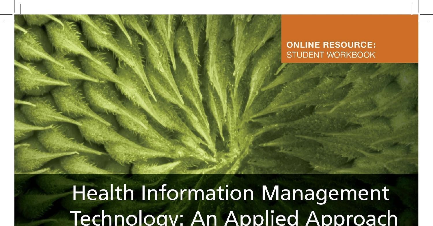 Health Information Management Technology: An Applied Approach 2012 ...
