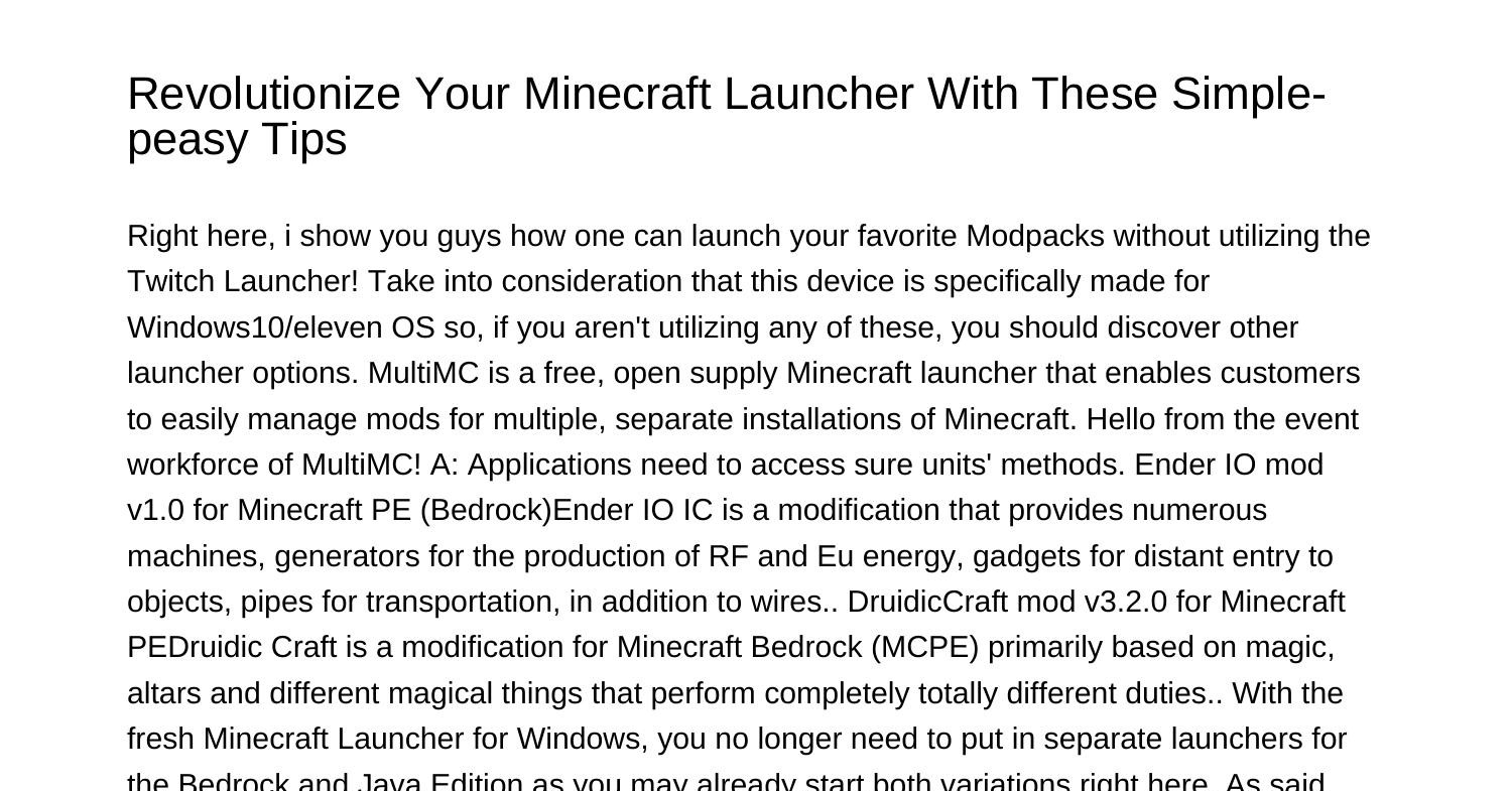 Revolutionize Your Minecraft Launcher With These Easypeasy Suggestionszmmzh.pdf.pdf | DocDroid