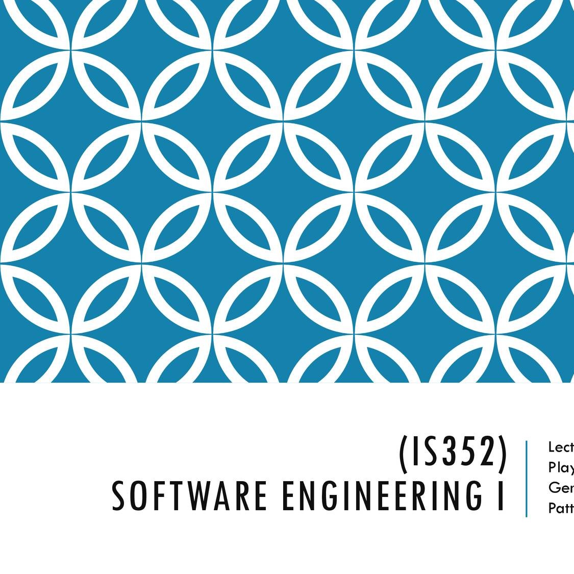 Lecture 9 - IS352 Software Engineering II (Player-Role, Proxy, & General-Hierarchy Design ...