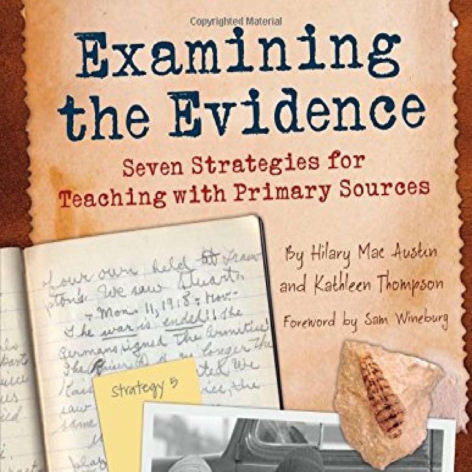 BOOK Examining the Evidence Seven Strategies for Teaching with Primary ...
