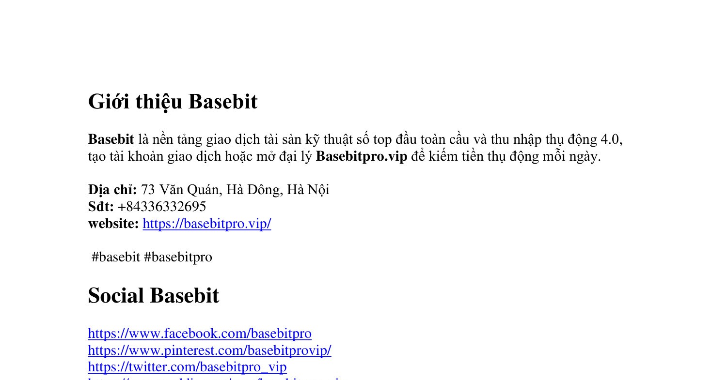 Giới thiệu Basebit - Đăng Ký Tài Khoản Giao Dịch.docx | DocDroid