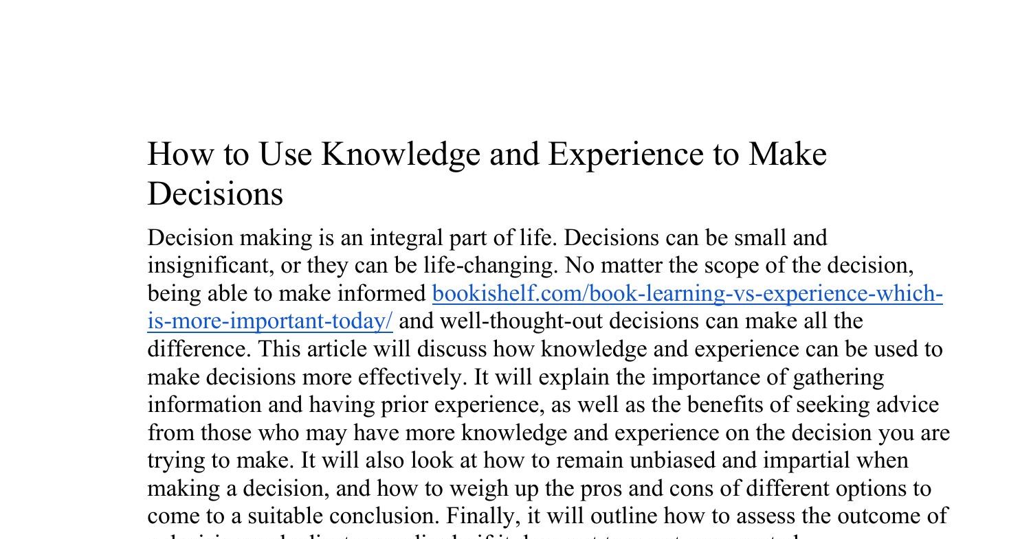 How to Use Knowledge and Experience to Make Decisions.docx | DocDroid