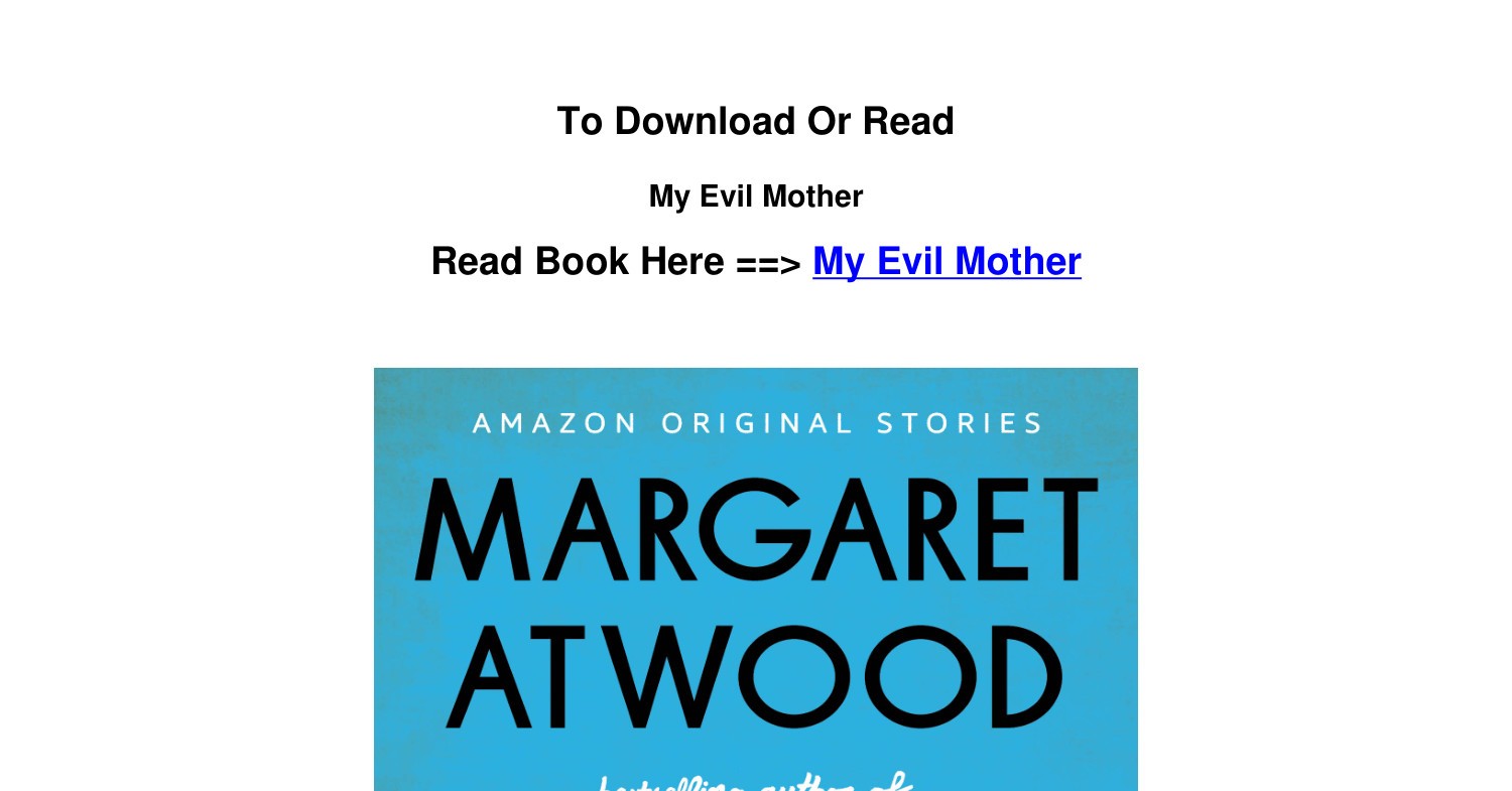 Download EPUB My Evil Mother by Margaret Atwood.pdf | DocDroid