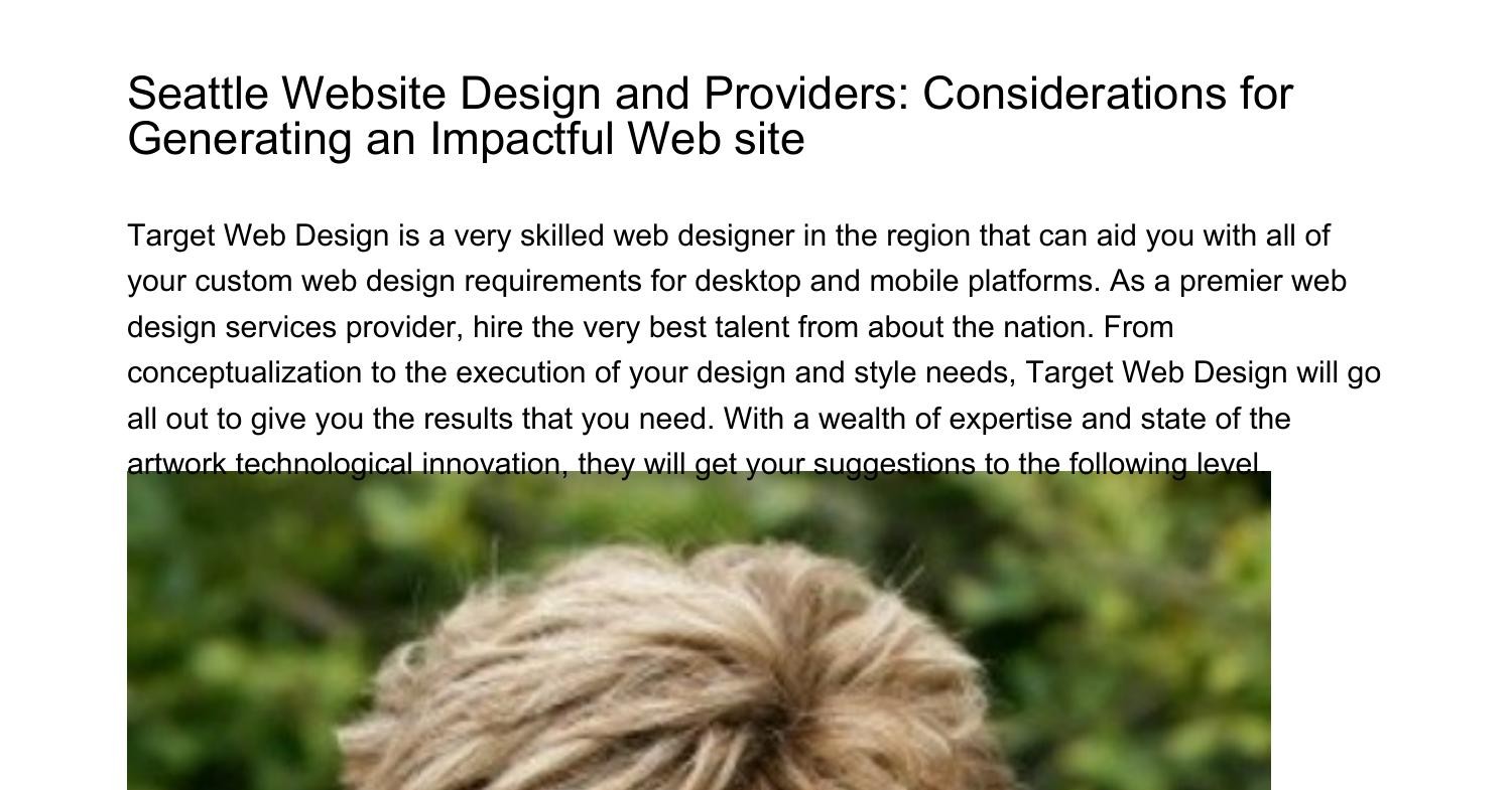 Seattle Website Design and Providers Concerns for Generating an ...
