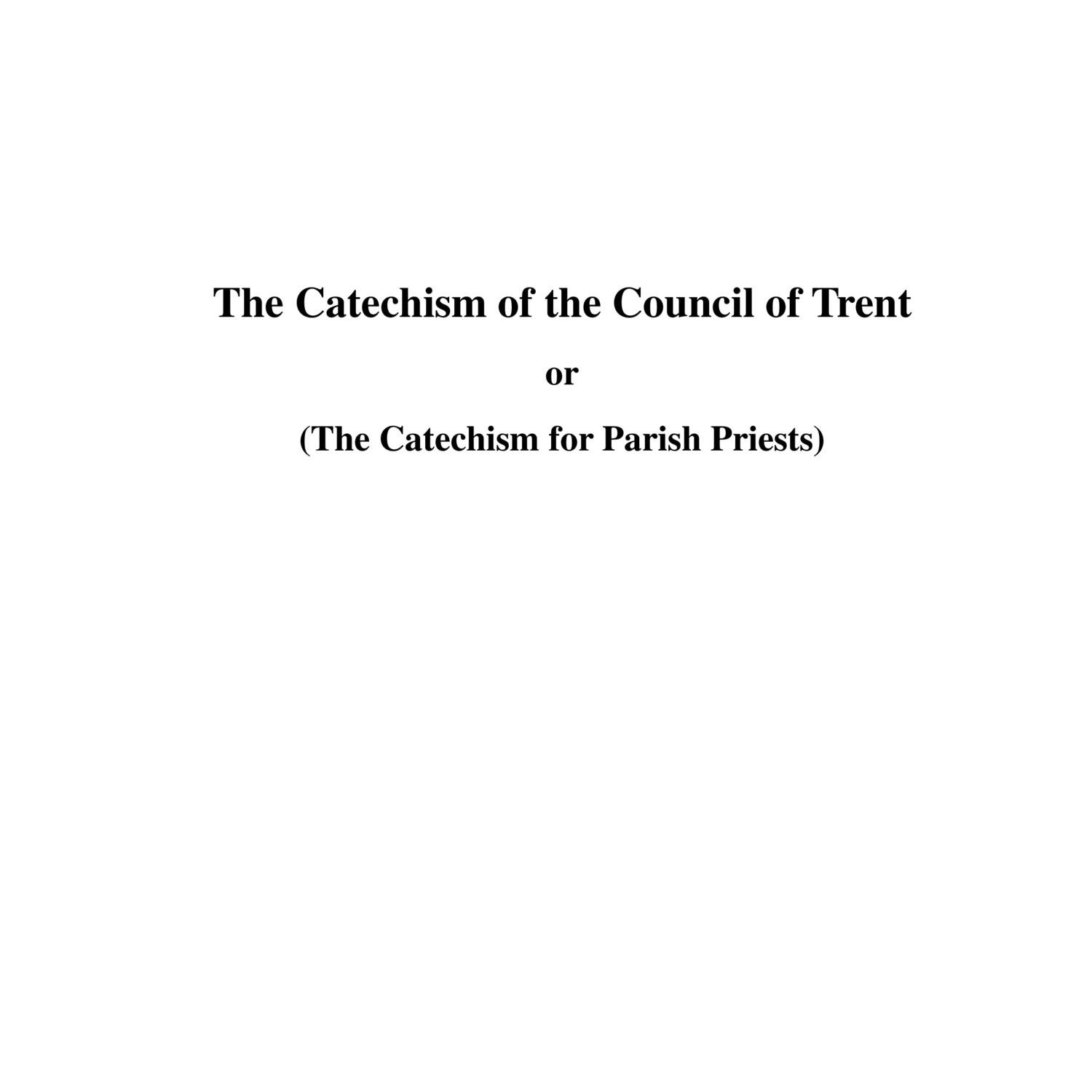 The Roman Catechism.pdf | DocDroid