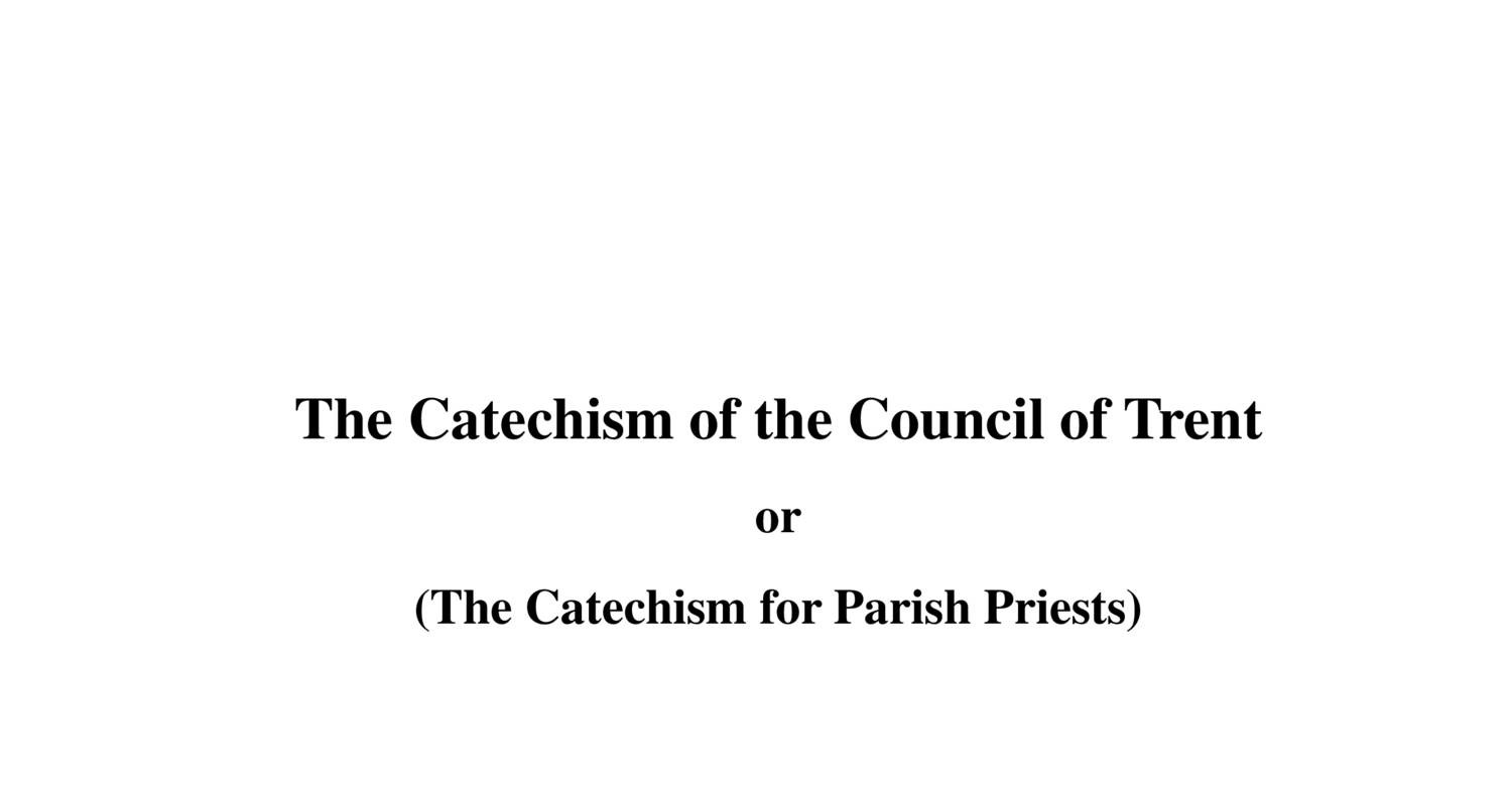 The Roman Catechism.pdf | DocDroid