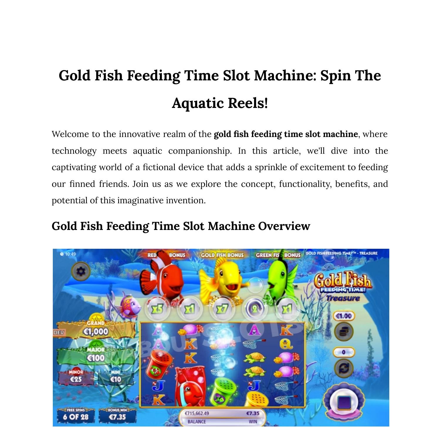 Gold Fish Feeding Time Slot Machine_ Spin The Aquatic Reels!.pdf | DocDroid