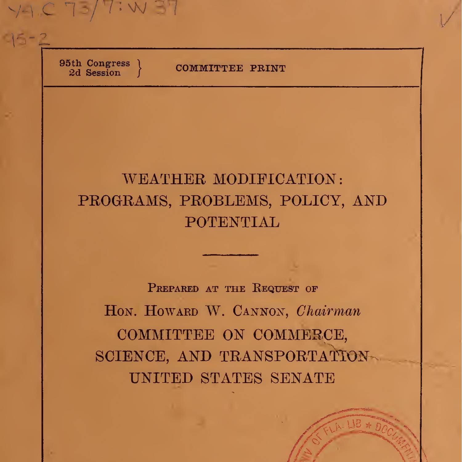 weather-modification-programs-problems-policy-and-potential-committee ...