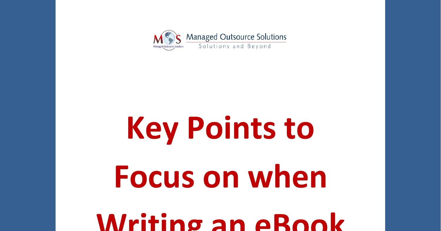 Key Points to Focus on when Writing an eBook.pdf | DocDroid