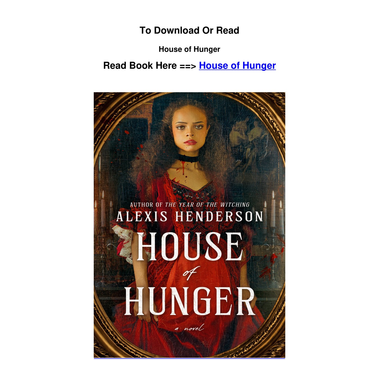 epub DOWNLOAD House of Hunger BY Alexis Henderson.pdf | DocDroid