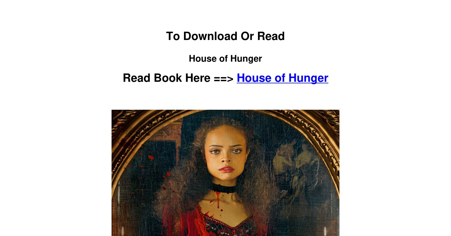 epub DOWNLOAD House of Hunger BY Alexis Henderson.pdf | DocDroid