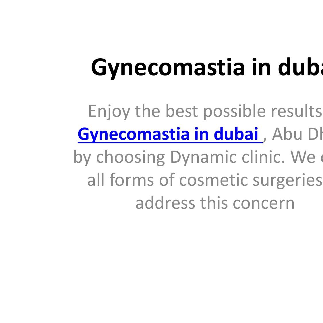 Gynecomastia in dubai333.pptx | DocDroid